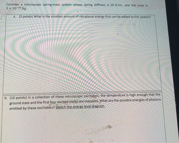 Solved Consider a microscopic spring-mass system whose | Chegg.com