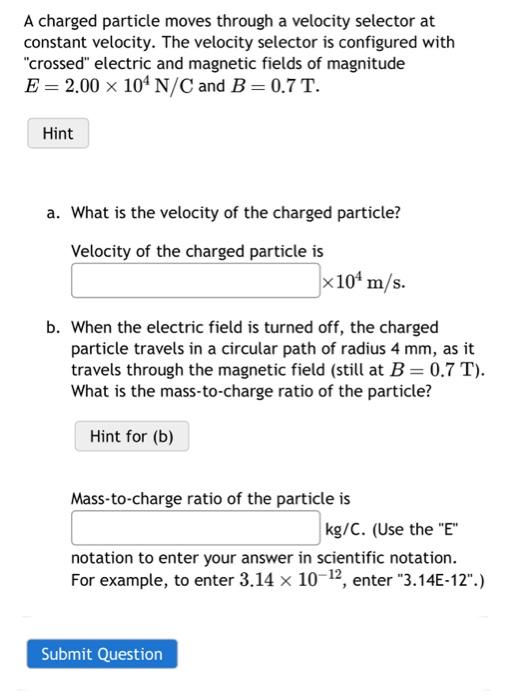 Solved A charged particle moves through a velocity selector | Chegg.com