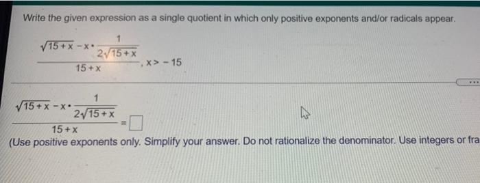Solved Write the given expression as a single quotient in | Chegg.com