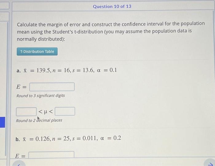 Solved Calculate the margin of error and construct the | Chegg.com