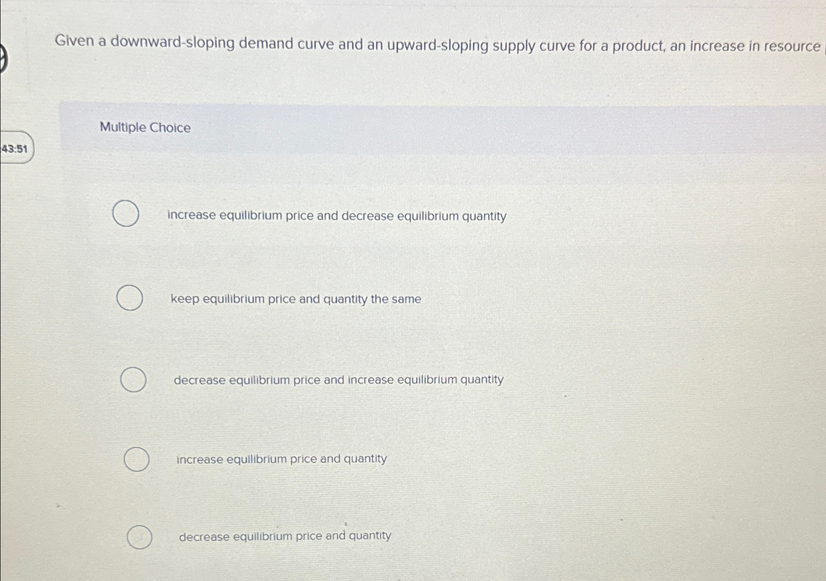 Solved Given a downward-sloping demand curve and an | Chegg.com
