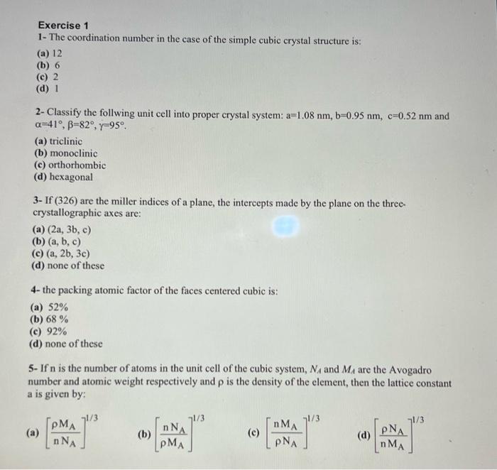 Solved Exercise 1 1- The coordination number in the case of | Chegg.com
