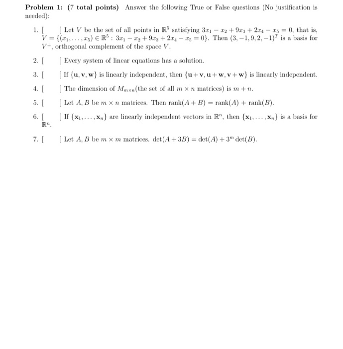 Solved Problem 1: (7 total points) Answer the following True | Chegg.com