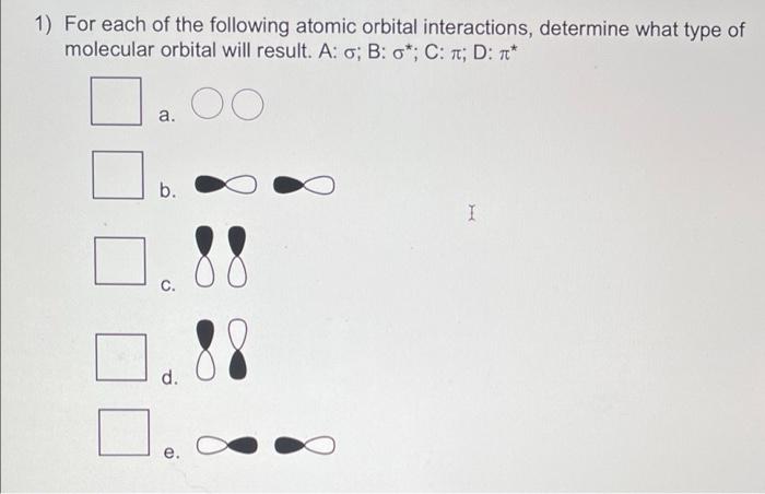 Solved 1) For each of the following atomic orbital | Chegg.com
