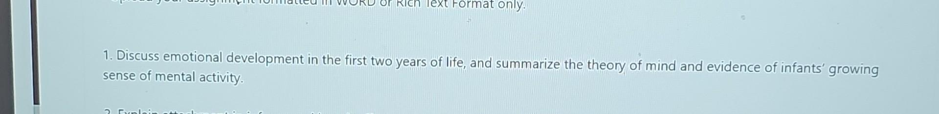 Solved 1. Discuss emotional development in the first two | Chegg.com