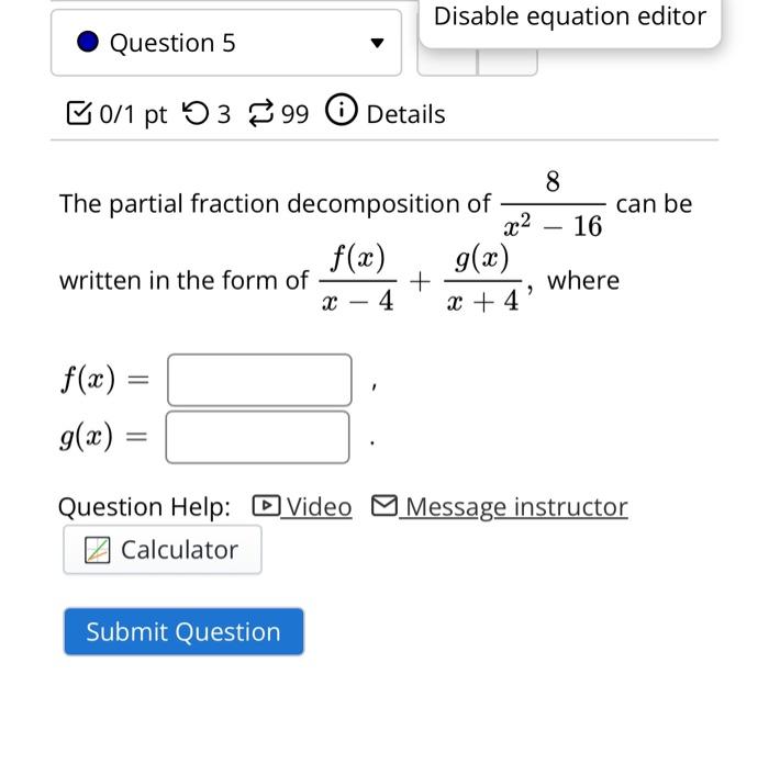 Solved The partial fraction decomposition of x2−168 can be | Chegg.com