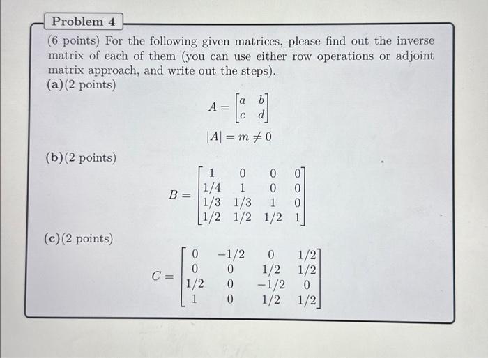 Solved (6 points) For the following given matrices, please | Chegg.com