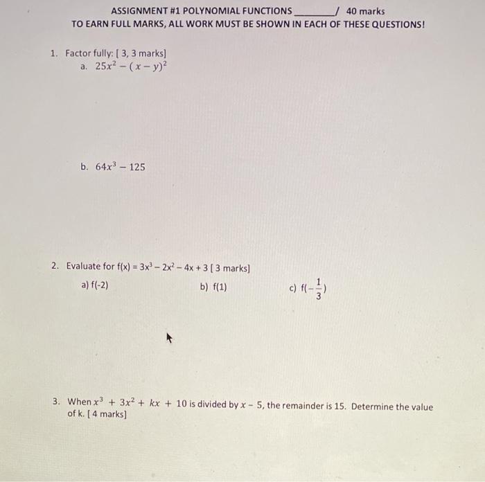 Solved ASSIGNMENT #1 POLYNOMIAL FUNCTIONS 40 marks TO EARN | Chegg.com