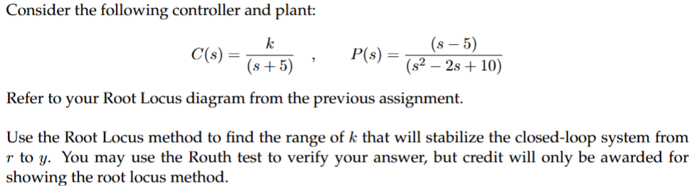 Solved Consider the following controller and | Chegg.com
