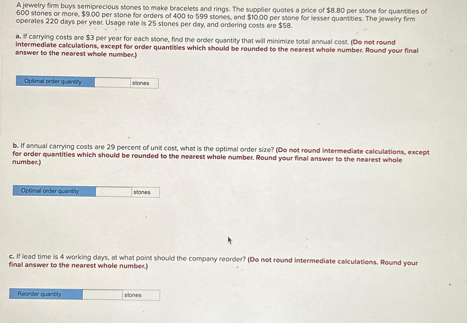 Solved A jewelry firm buys semiprecious stones to make | Chegg.com