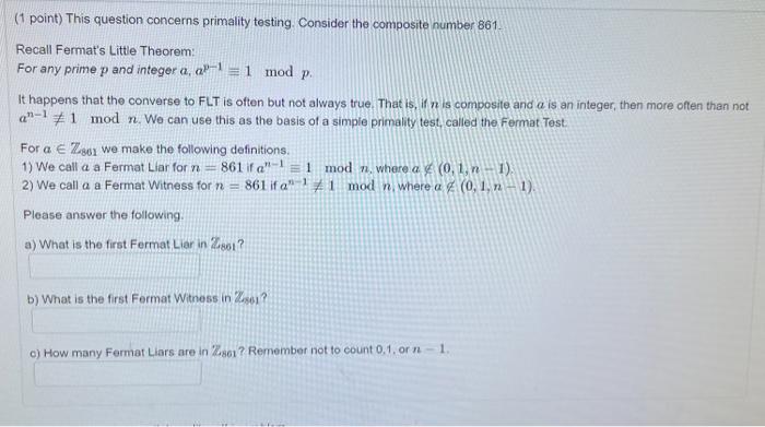 Solved (1 point) This question concerns primality testing. | Chegg.com