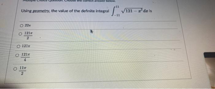 Solved Using geometry, the value of the definite integral | Chegg.com