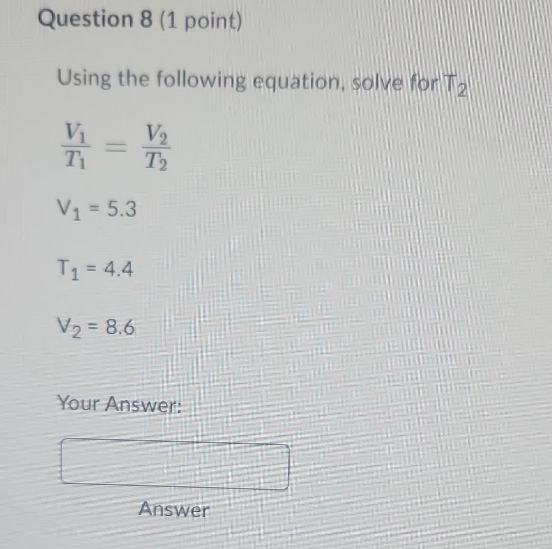 Solved Using the following equation, solve for T2 | Chegg.com