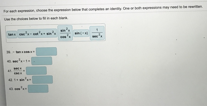 Solved For each expression, choose the expression below that | Chegg.com
