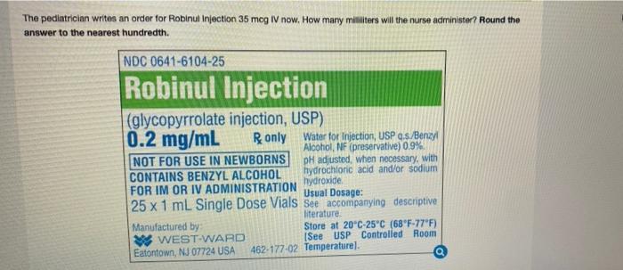Solved The pediatrician writes an order for Robinul | Chegg.com