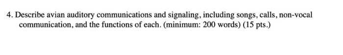Solved 4. Describe avian auditory communications and | Chegg.com