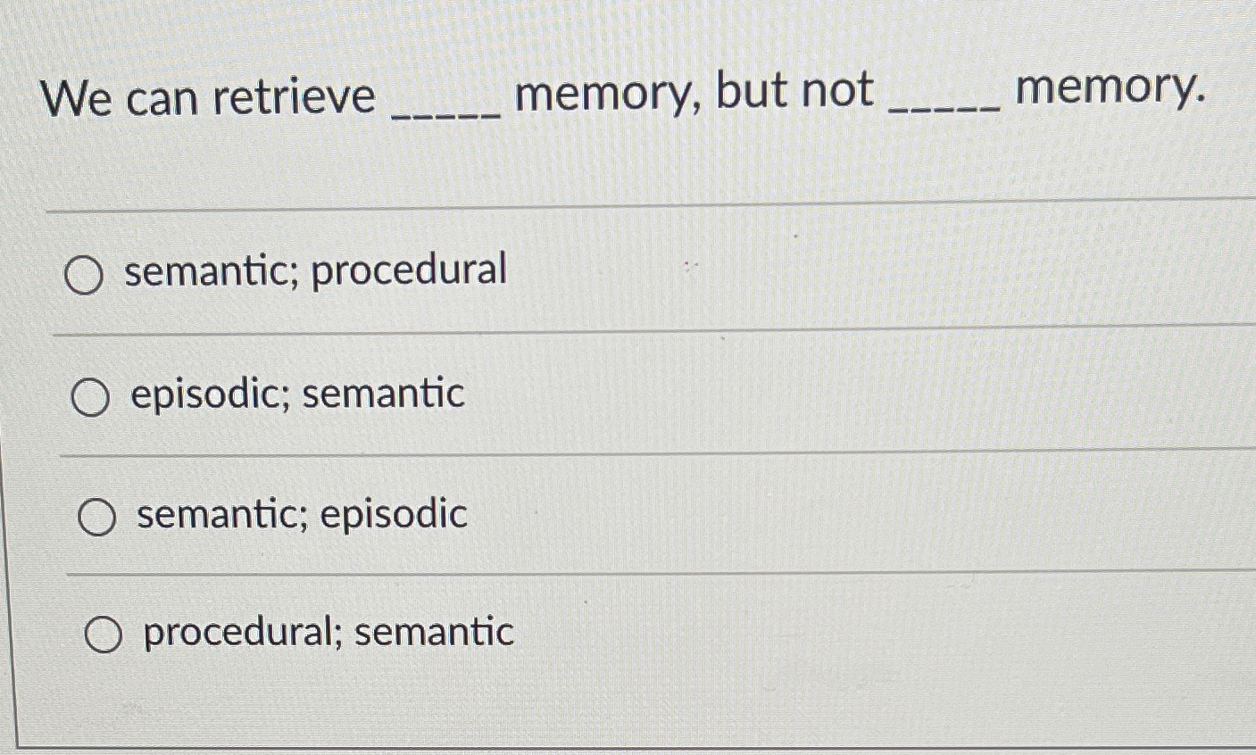 Solved We can retrieve memory, but not memory.semantic; | Chegg.com Solved We can retrieve memory, but not memory.semantic; | Chegg.com