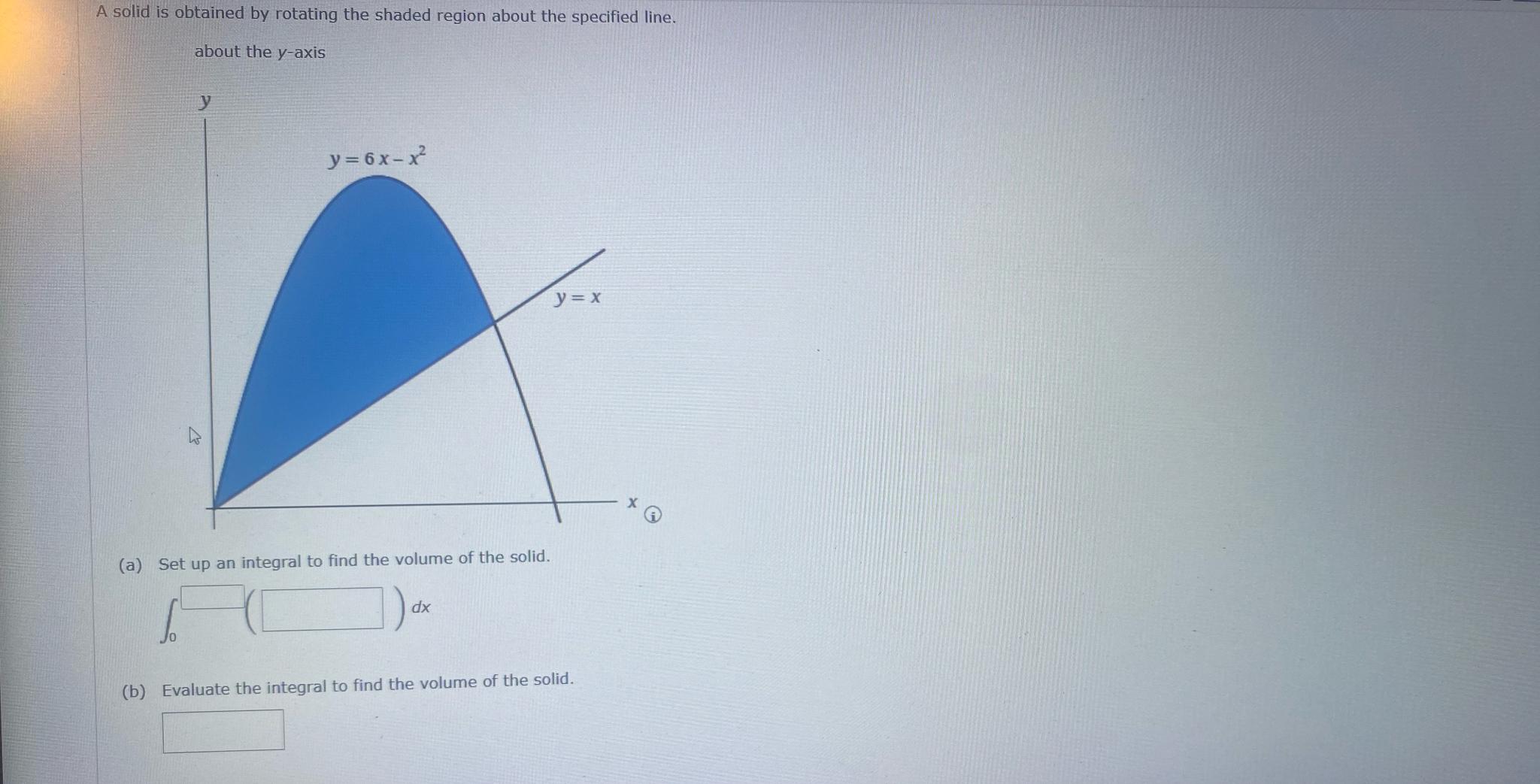 Solved A solid is obtained by rotating the shaded region | Chegg.com
