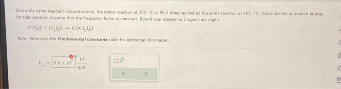 Solved Given the same reactant concentrations, the below | Chegg.com