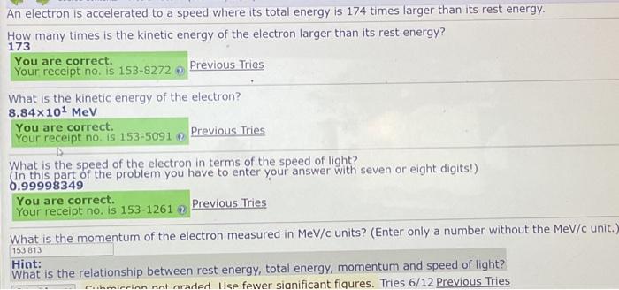Solved An electron is accelerated to a speed where its total | Chegg.com