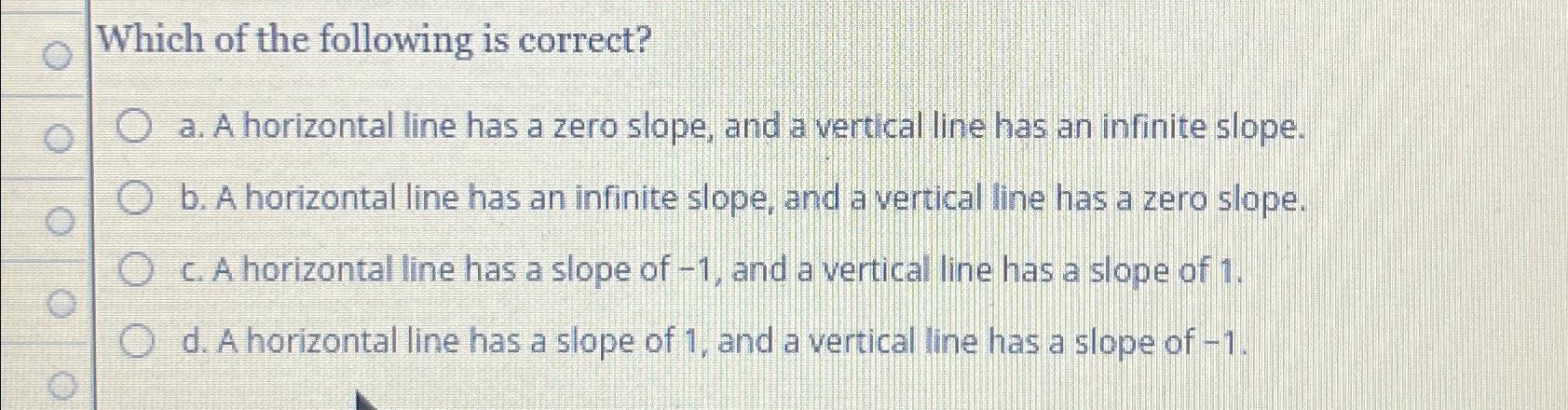 Which of the following is correct?a. ﻿A horizontal | Chegg.com