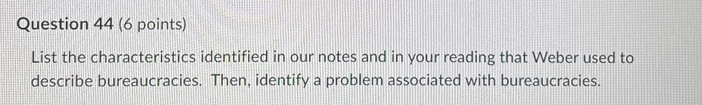 Solved Question 44 ( 6 ﻿points)List the characteristics | Chegg.com