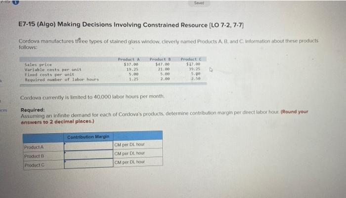 Solved 7-15 1 ces E7-15 (Algo) Making Decisions Involving | Chegg.com