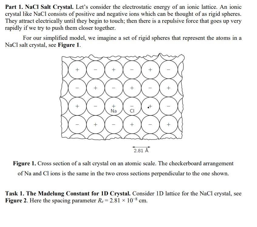 Solved Part 1. NaCl Salt Crystal. Let's consider the | Chegg.com