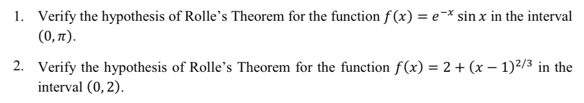 Solved 1. ﻿Verify the hypothesis of Rolle's Theorem for the | Chegg.com