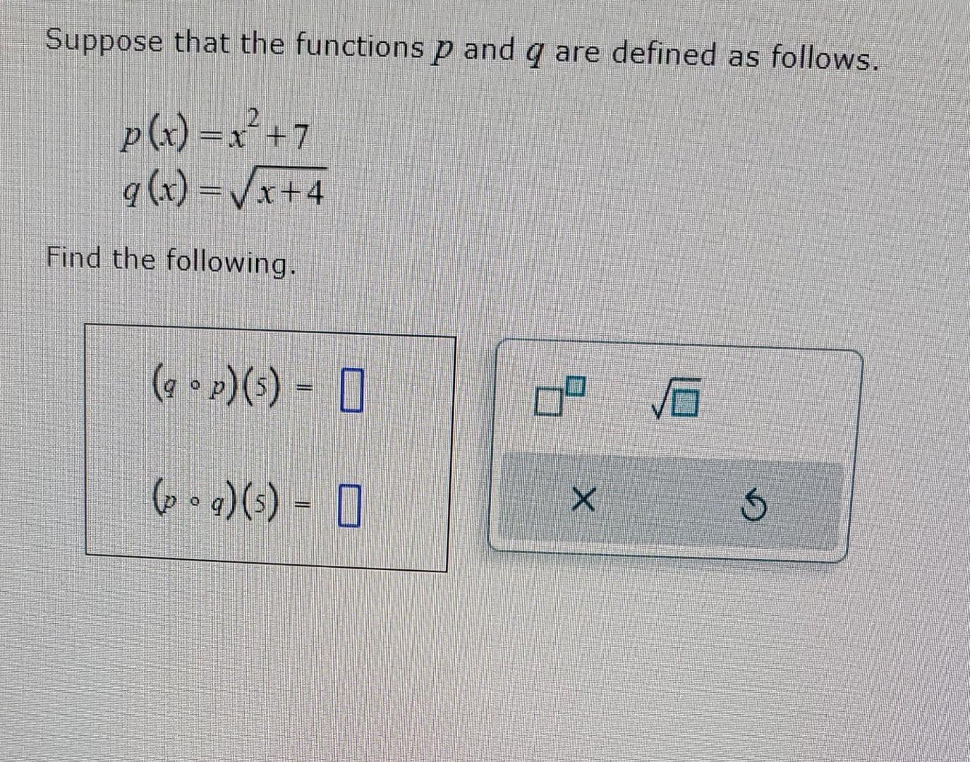 Solved Suppose that the functions p and q are defined as | Chegg.com
