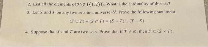 Solved 2. List all the elements of P (P ({1, 2})). What is | Chegg.com