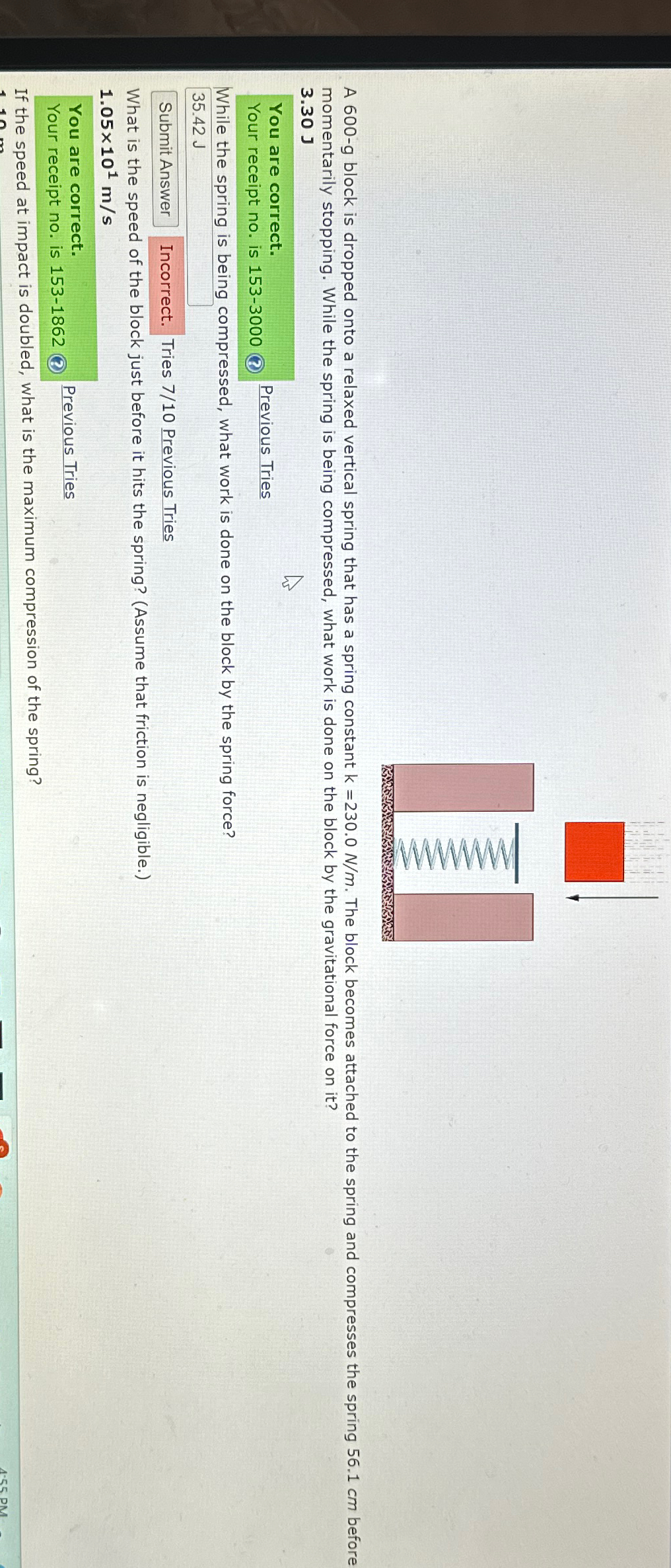 Solved momentarily stopping. While the spring is being | Chegg.com