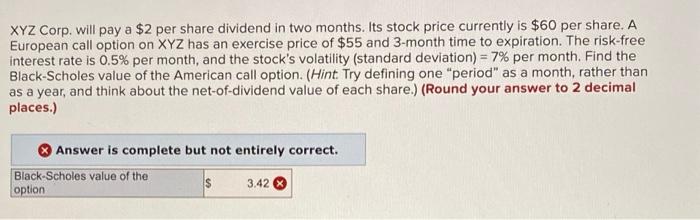 Solved XYZ Corp. will pay a $2 per share dividend in two | Chegg.com
