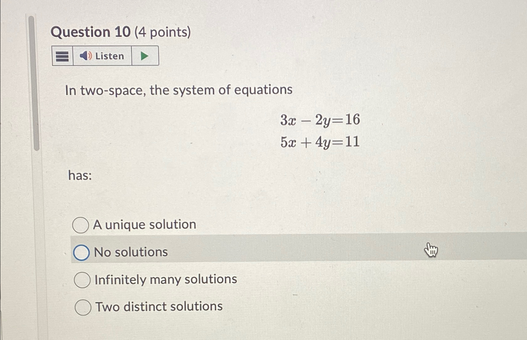 Solved Question 10 (4 ﻿points)In two-space, the system of | Chegg.com
