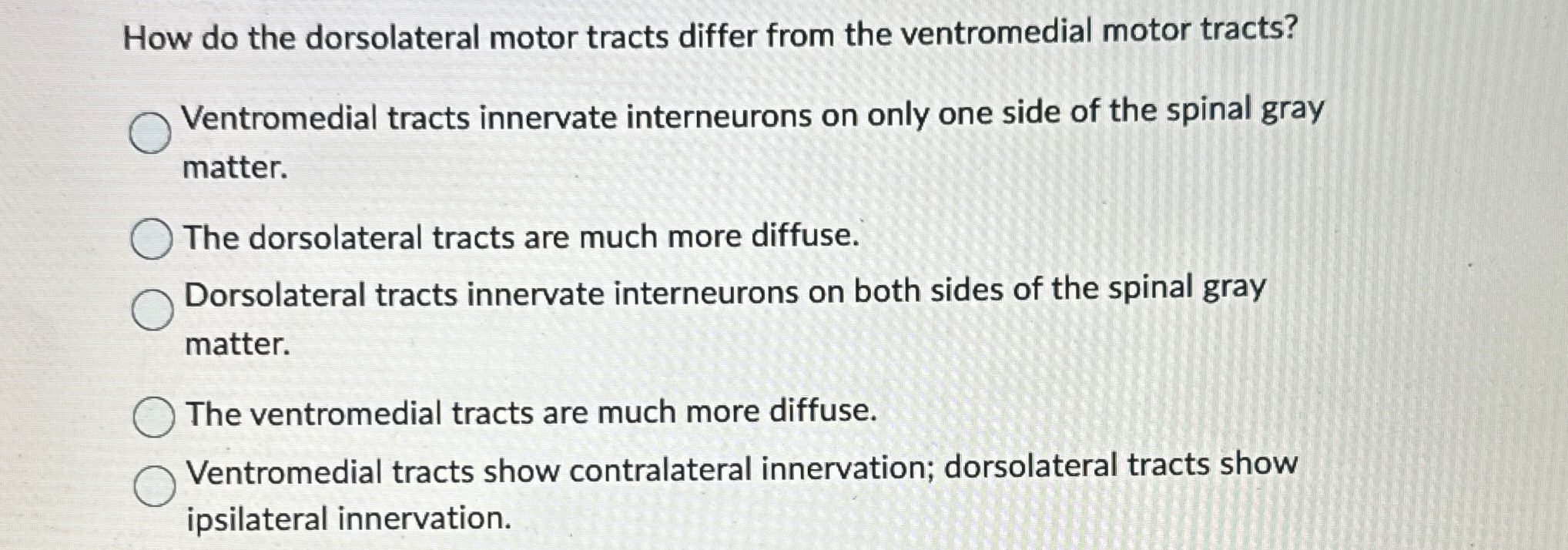Solved How do the dorsolateral motor tracts differ from the | Chegg.com