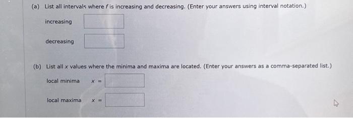 Solved Analyze the graph of f′. (If an answer does not | Chegg.com