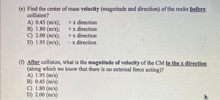 Solved 2. Two rocks collide in midair. The first rock of | Chegg.com
