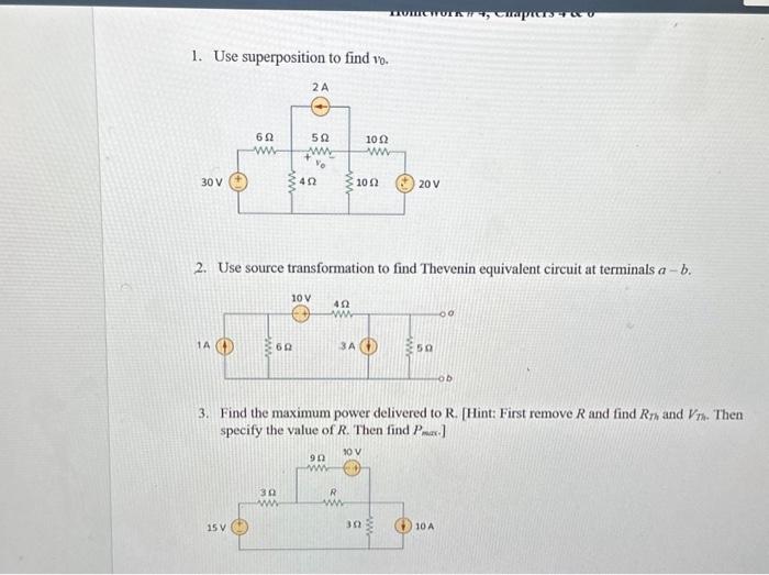 1. Use superposition to find v0. 2. Use source | Chegg.com