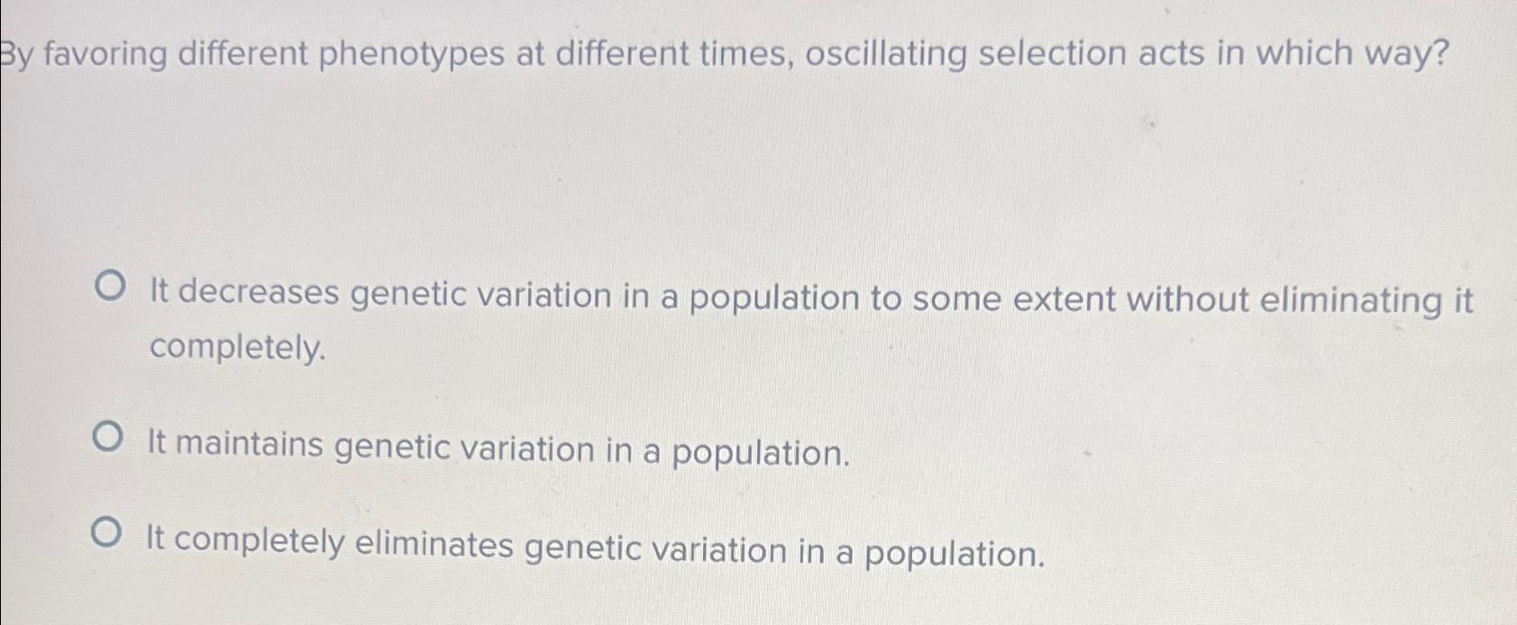Solved By favoring different phenotypes at different times, | Chegg.com