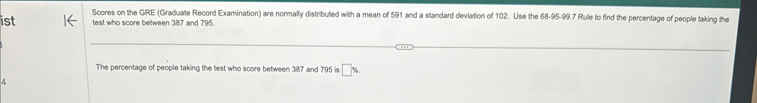 Solved Scores on the GRE (Graduate Record Examination) ﻿are | Chegg.com