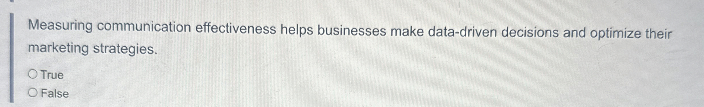Solved Measuring communication effectiveness helps | Chegg.com
