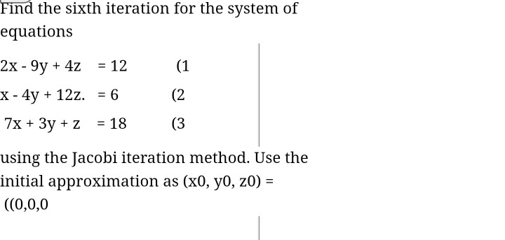 Solved Find the sixth iteration for the system of equations | Chegg.com