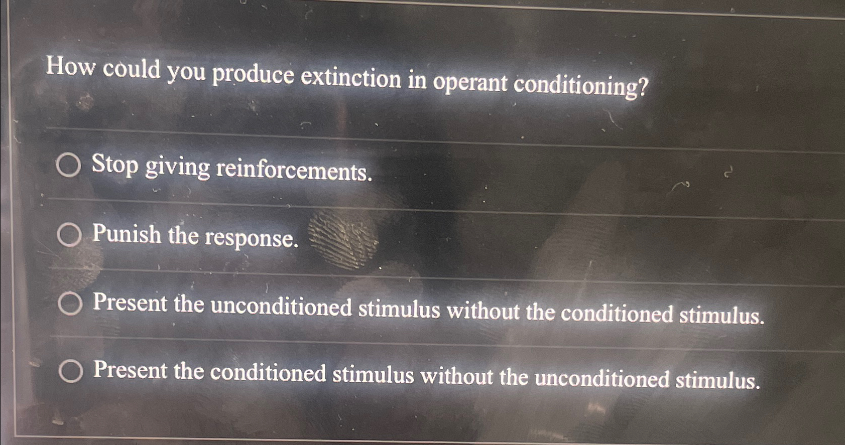 Solved How could you produce extinction in operant | Chegg.com
