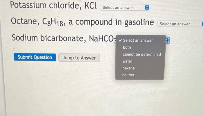 Solved Water is a polar solvent and hexane is a non-polar | Chegg.com