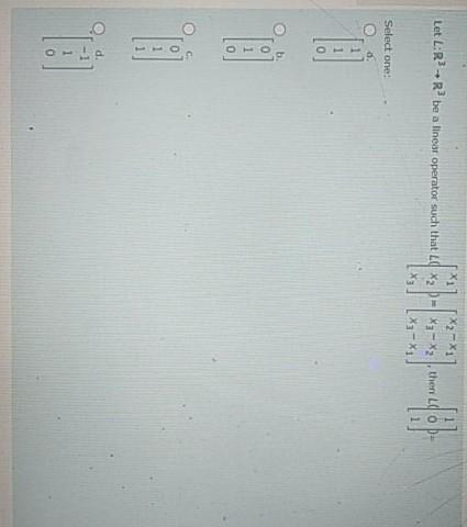 Solved Let LR3-Rbe a linear operator such that Ld ther | Chegg.com