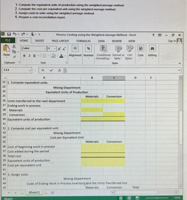 Solved 1. Compute the equivalent units of production using | Chegg.com