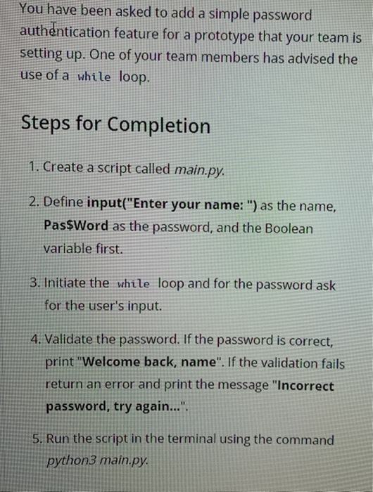Solved You have been asked to add a simple password | Chegg.com