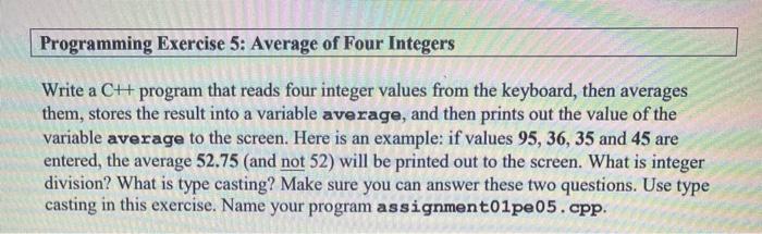 Solved Write a C++ program that reads four integer values | Chegg.com