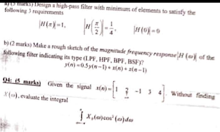 Solved Marka) Design a high-pass filter with minimum of | Chegg.com