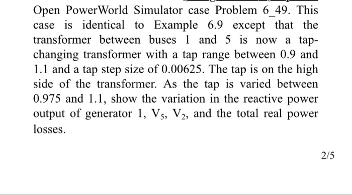 Solved Open Power World Simulator case Problem 6 49. This | Chegg.com